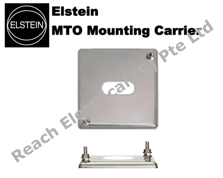 ELSTEIN – MTO Mounting Carrier – Reach Electrical